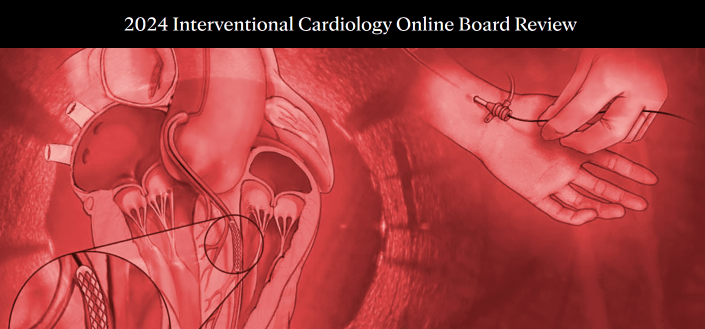Mayo Clinic Interventional Cardiology Board Review 2024 - Course ...